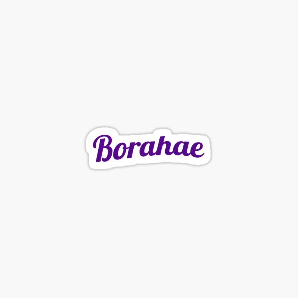 "BORAHAE" Sticker for Sale by feelingartsy9 | Redbubble