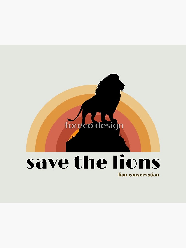 "save the lions - lion conservation" Poster for Sale by mnomades ...