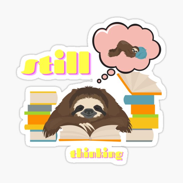 "Sloth thinking for sleep" Sticker by kemonbtw204 | Redbubble