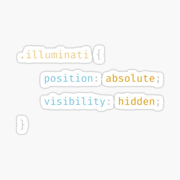 "CSS Pun - Illuminati - Funny Programming Joke " Sticker for Sale by HDTees4U | Redbubble