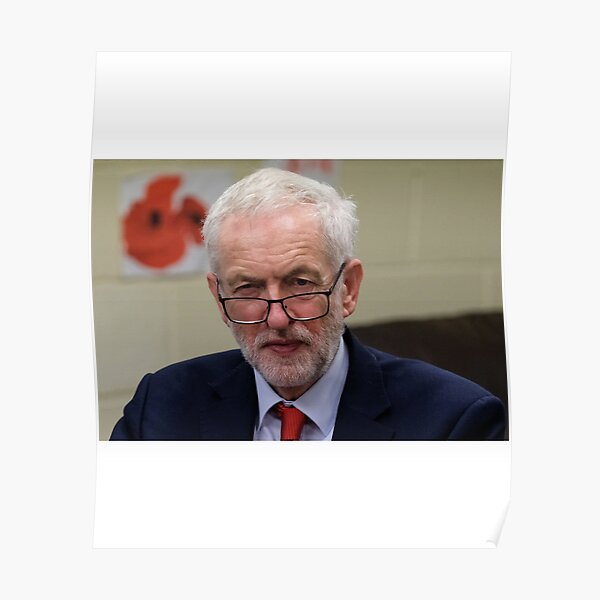 "Jeremy Corbyn - Serious face" Poster for Sale by Scarbrand | Redbubble