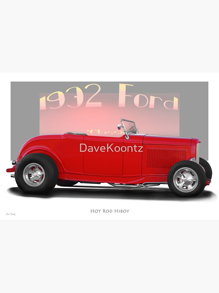 "1932 Ford 'Hot Rod HiBoy' Roadster" Sticker by DaveKoontz | Redbubble