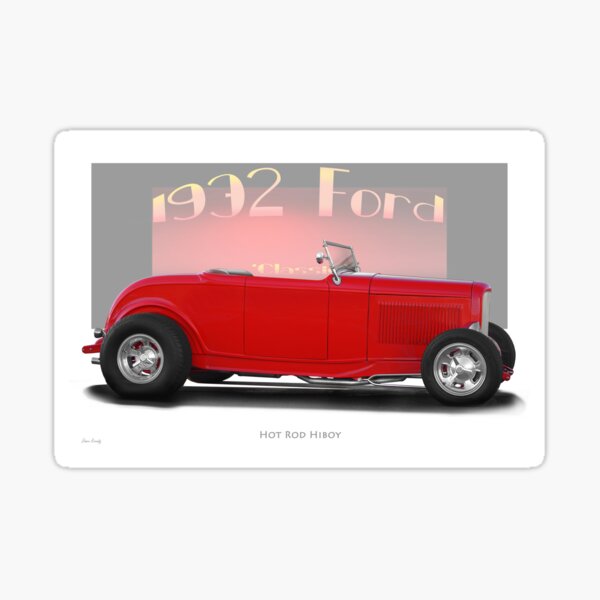 "1932 Ford 'Hot Rod HiBoy' Roadster" Sticker by DaveKoontz | Redbubble
