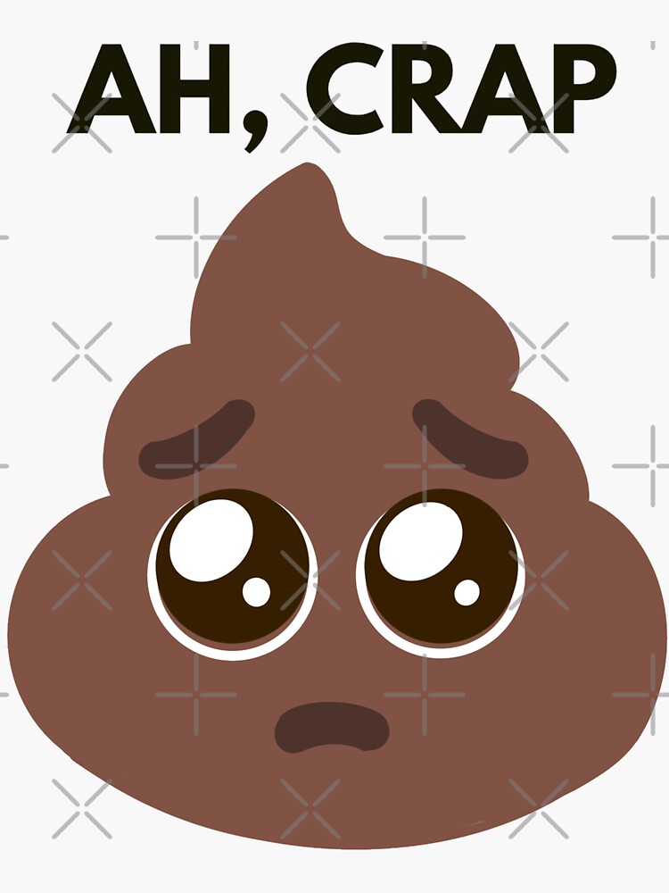 "Emoji: Sad Poop “Ah Crap” " Sticker by edcullenrx | Redbubble