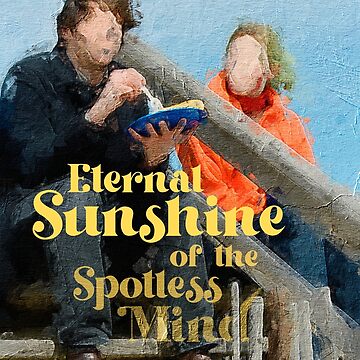 ""Eternal Sunshine of the Spotless Mind" Movie Poster" Poster for Sale ...