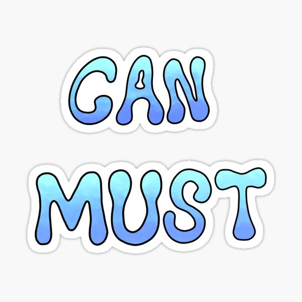 "Can and must" Sticker for Sale by DAKI29 | Redbubble