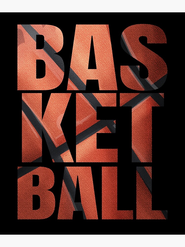 Póster «Letras de baloncesto con balón de fondo» de FamBleJS | Redbubble