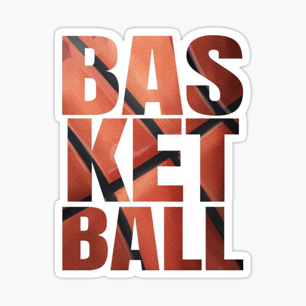 Pegatina «Letras de baloncesto con balón de fondo» de FamBleJS | Redbubble