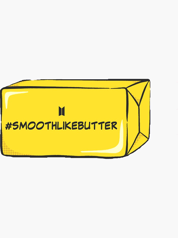 "BTS Smooth Like Butter" Sticker for Sale by JanaYvette | Redbubble