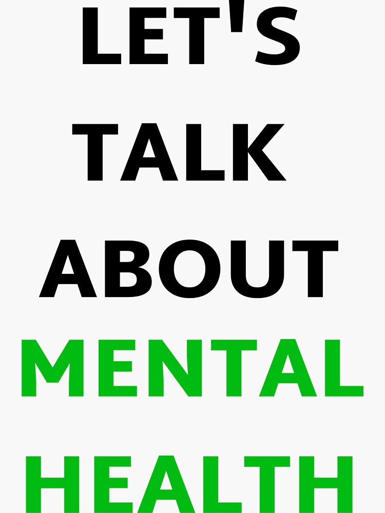 "let's talk about mental health - mental health awareness" Sticker by ...
