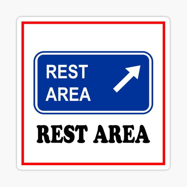 "rest area sign road sign" Sticker for Sale by xevxev10 | Redbubble