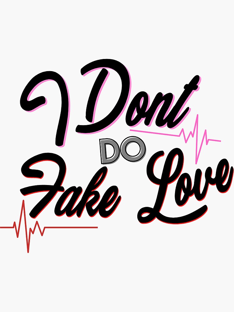 "Heartbeat Special - Fake Love" Sticker for Sale by ModernMumma | Redbubble