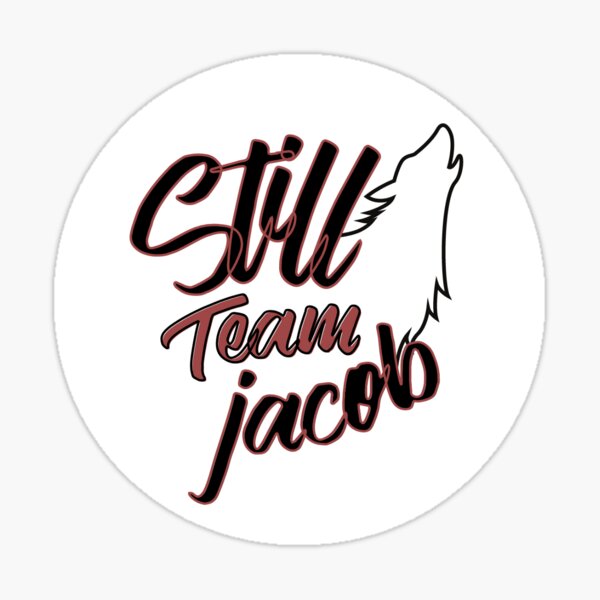 "Still Team Jacob" Sticker by ModernMumma | Redbubble