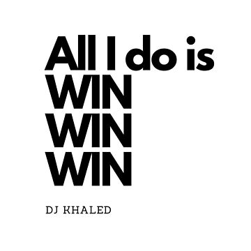 "All I do is Win Win Win by DJ Khaled" Postcard for Sale by MisQuotes2k ...