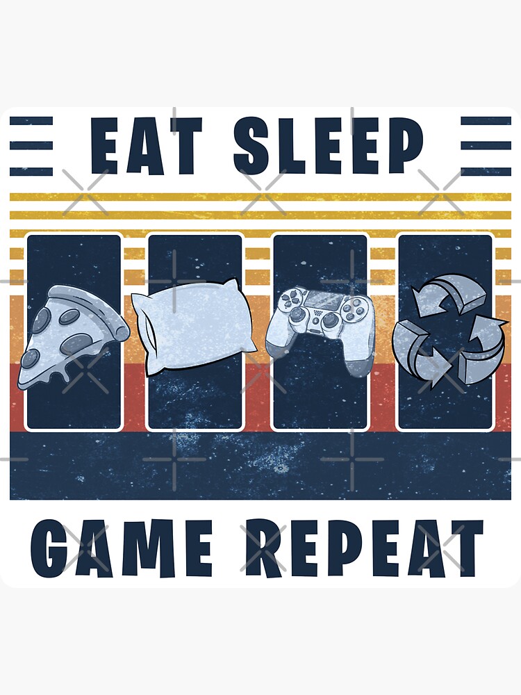 "Eat Sleep Game Repeat. - Vintage" Sticker by JakZart | Redbubble