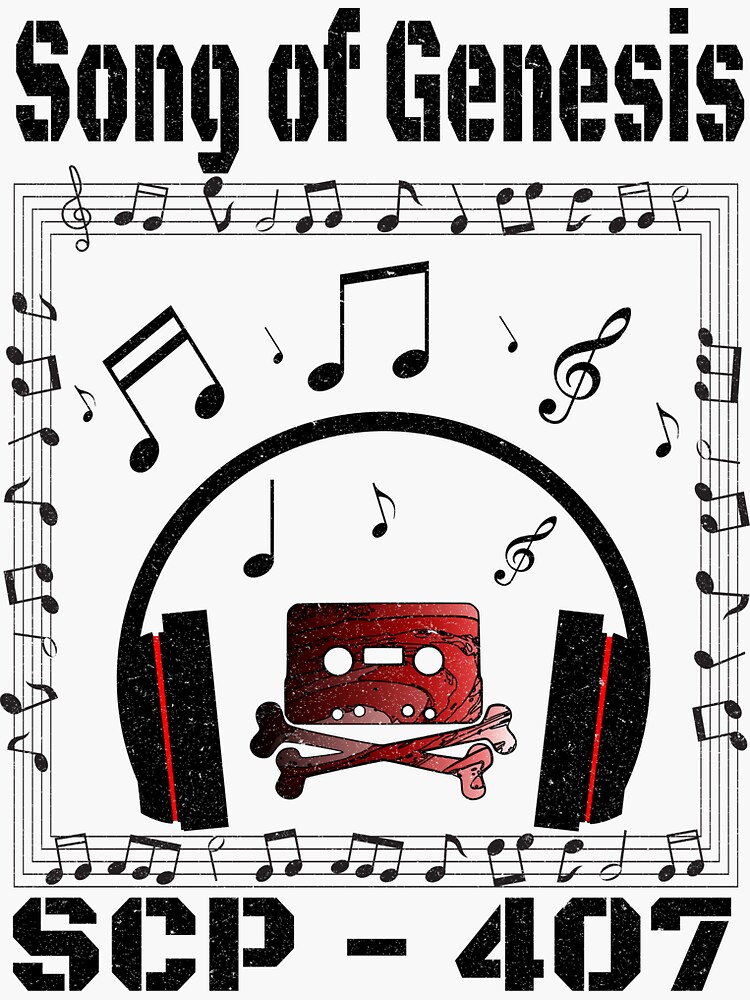 "SCP 407--Song of Genesis" Sticker by Fanficguru | Redbubble