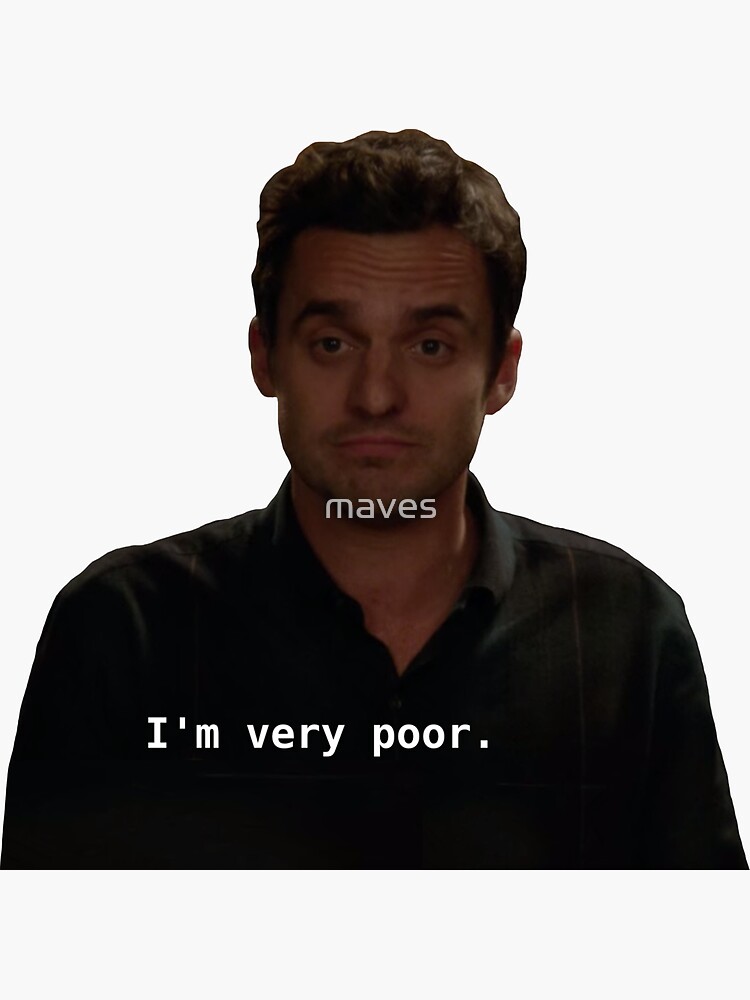 "im very poor" Sticker for Sale by maves | Redbubble