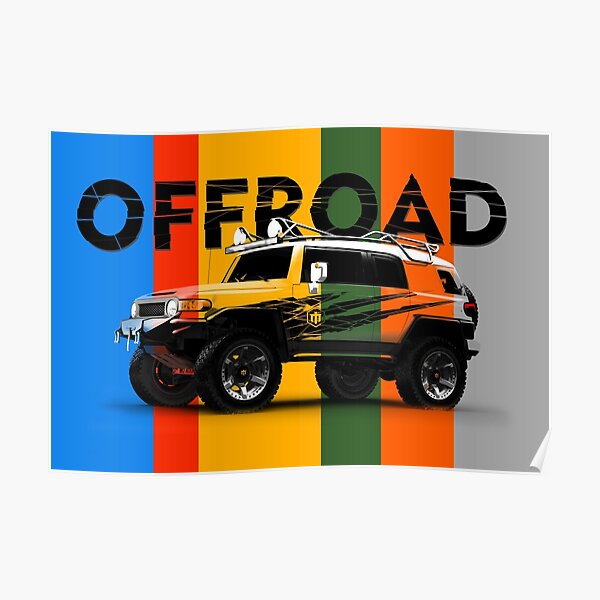 "FJ Cruiser" Poster by MOAOUN | Redbubble