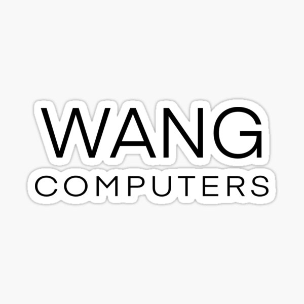 Wang Computers Sticker For Sale By Thebcarts Redbubble