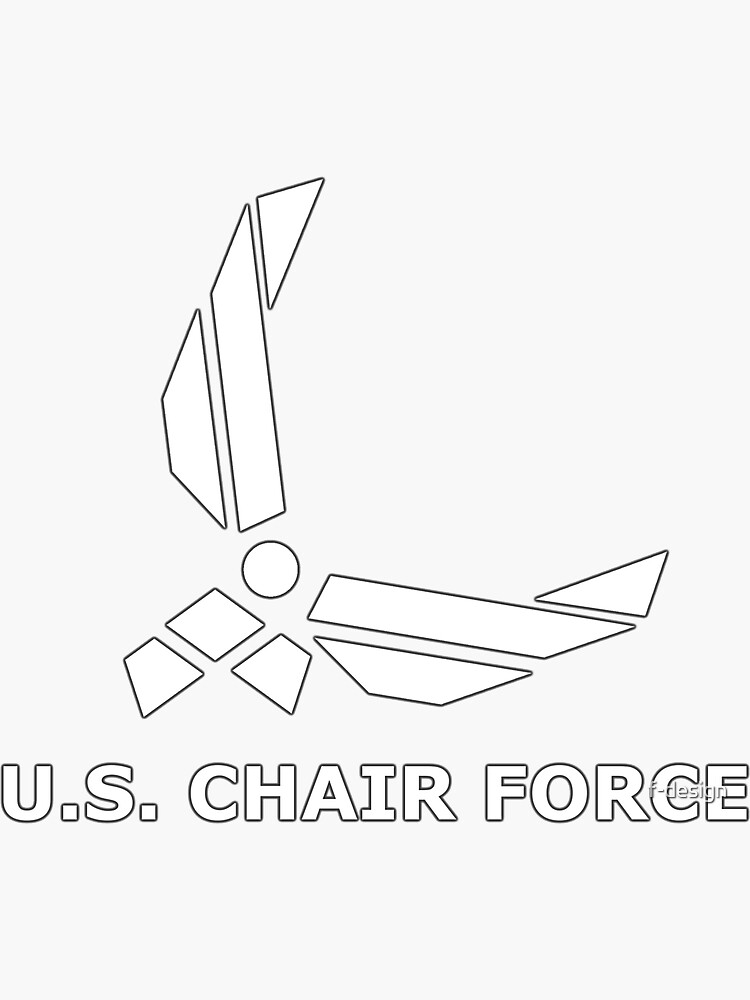 "CHAIR FORCE" Sticker for Sale by f-design | Redbubble
