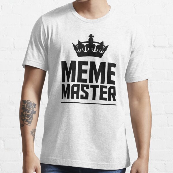 "Meme Master" T-shirt for Sale by MisterNightmare | Redbubble | master ...