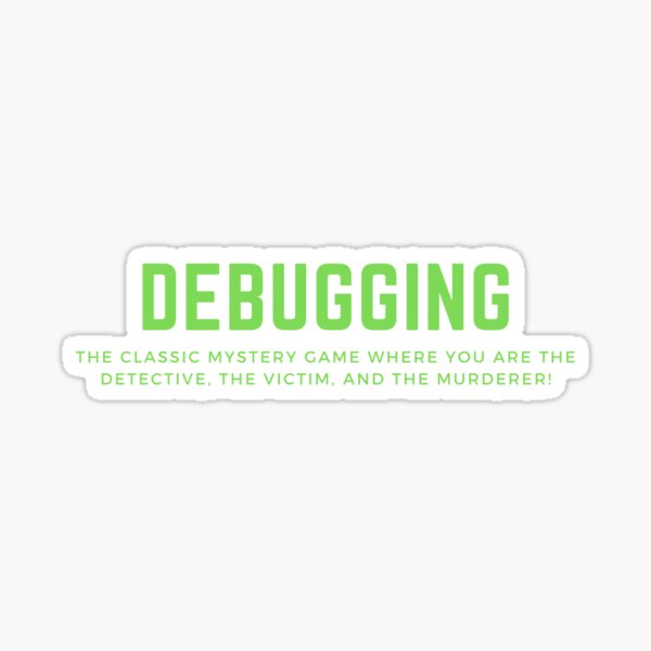 "debugging" Sticker by Titaniayuki | Redbubble