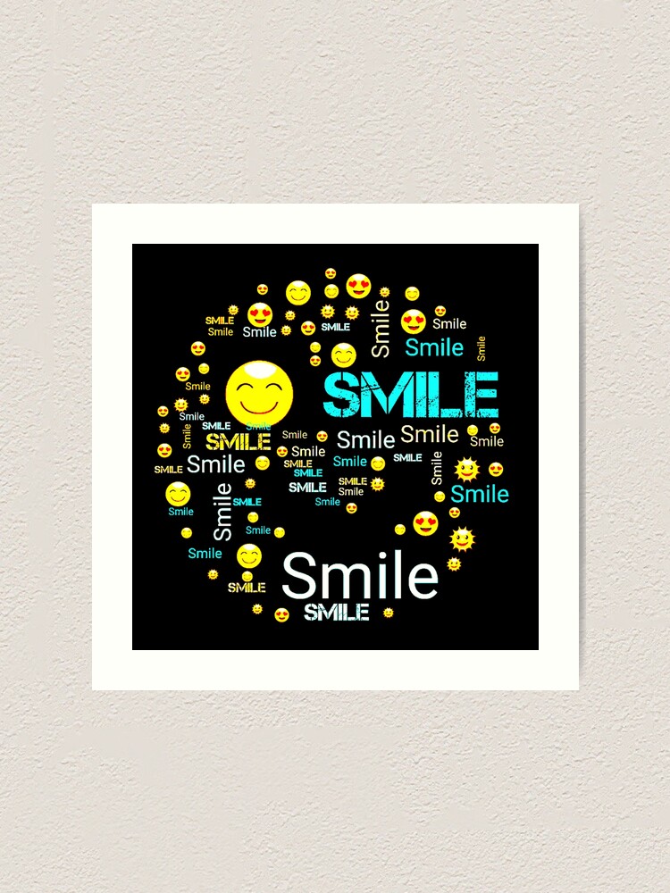 "Smile. Word Art From WallsOfFame.com.au" Art Print by WallsOfFameAust ...