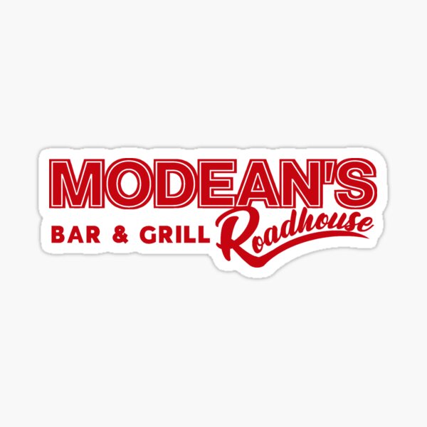 "Modeans Roadhouse" Sticker for Sale by DesignsByRisa | Redbubble