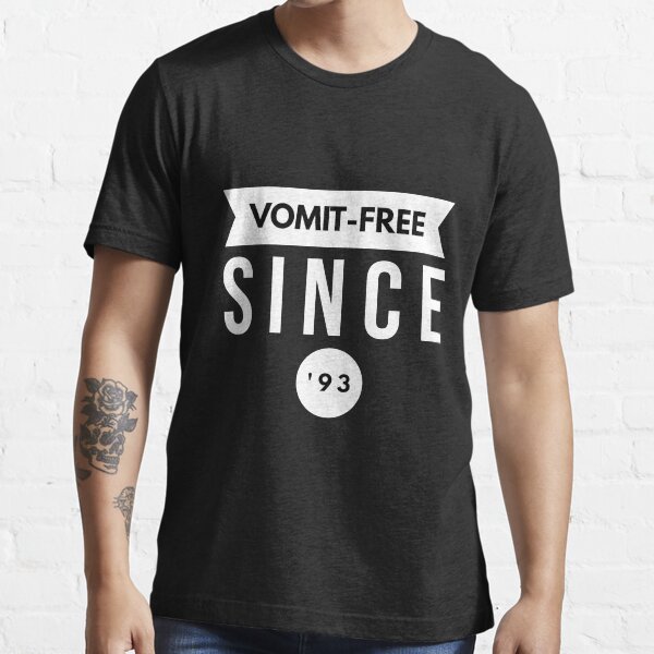"Vomit - free Since '93" T-shirt for Sale by TeeNation | Redbubble ...