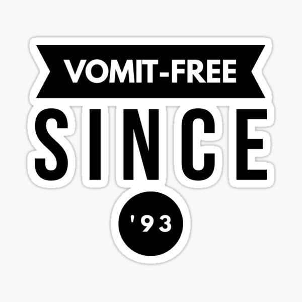"Vomit - free Since '93" Sticker for Sale by TeeNation | Redbubble