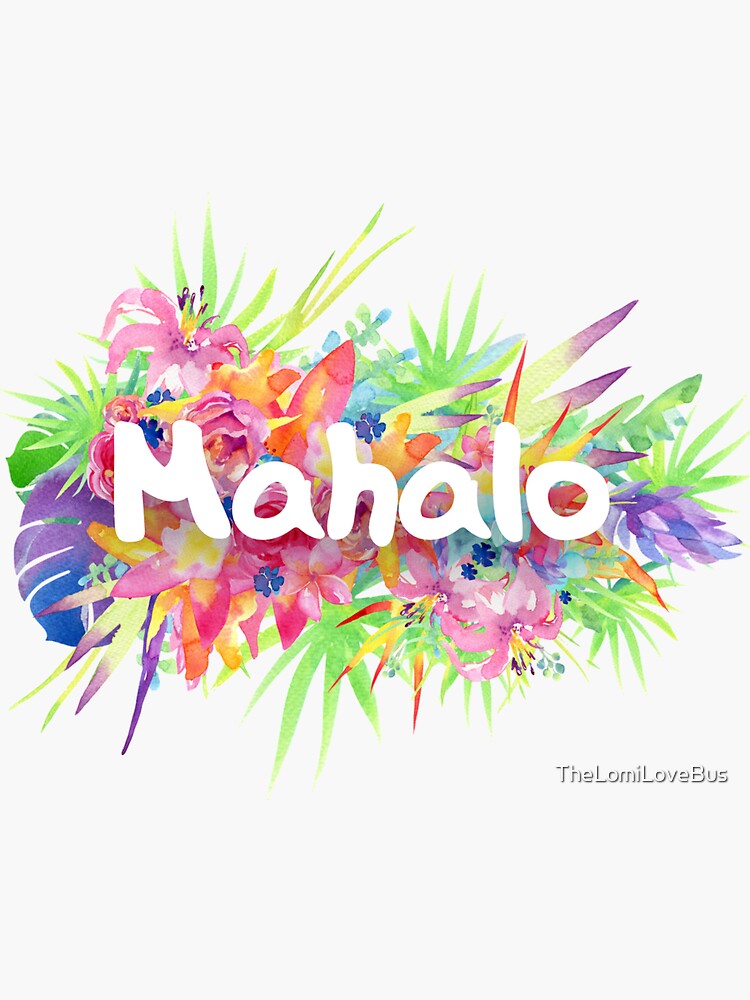 " Mahalo – Hawaii Watercolour Flowers" Sticker for Sale by ...