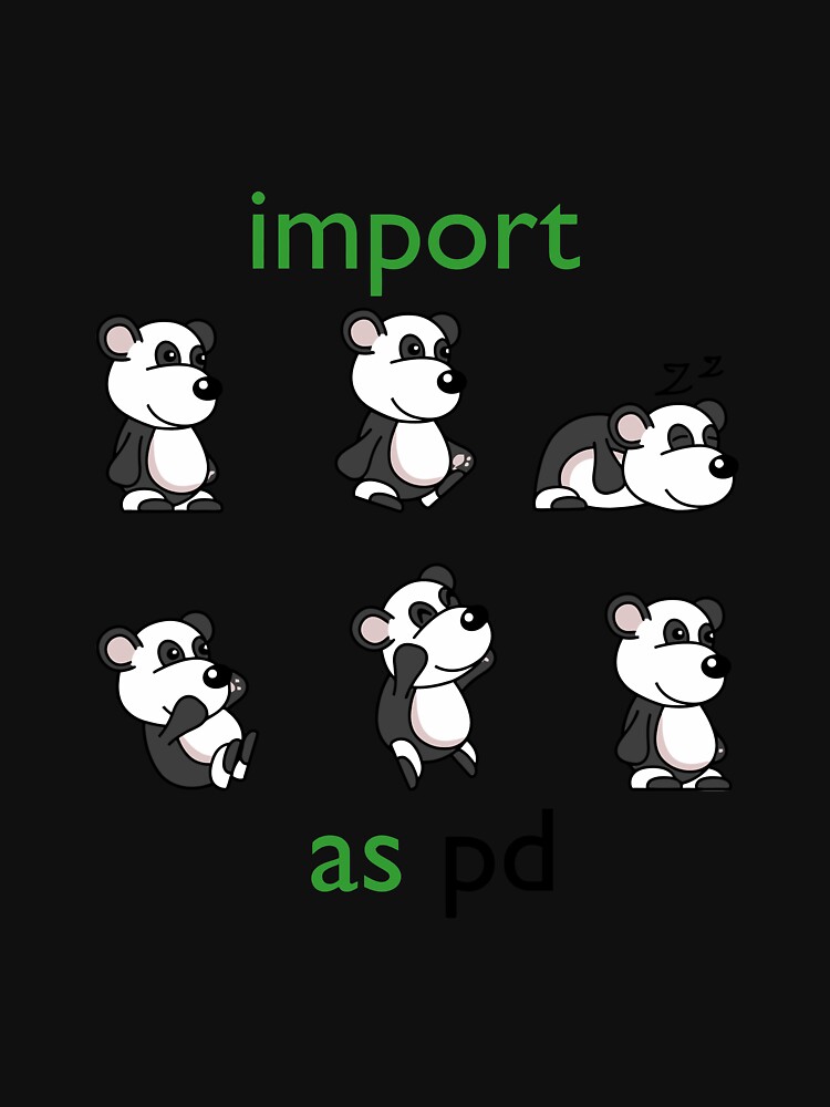 "Import Pandas As Pd Funny Data Science Library In Python" T-shirt for ...