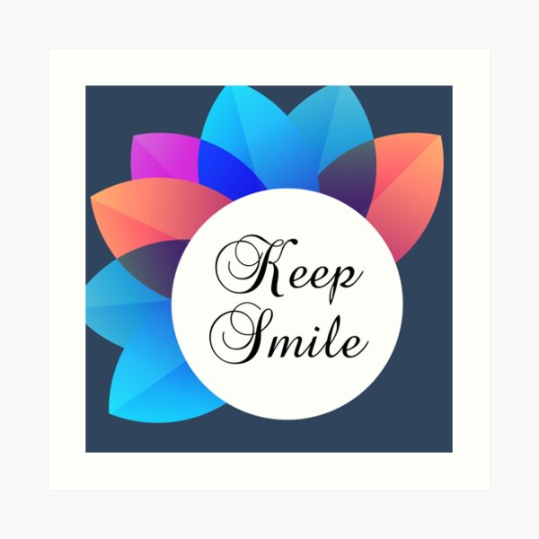"Keep smile logo.." Art Print for Sale by Parveen789 | Redbubble