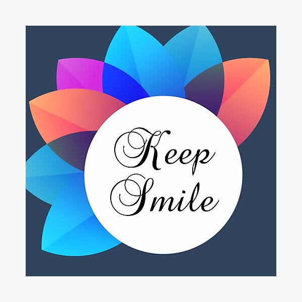"Keep smile logo.." Photographic Print by Parveen789 | Redbubble