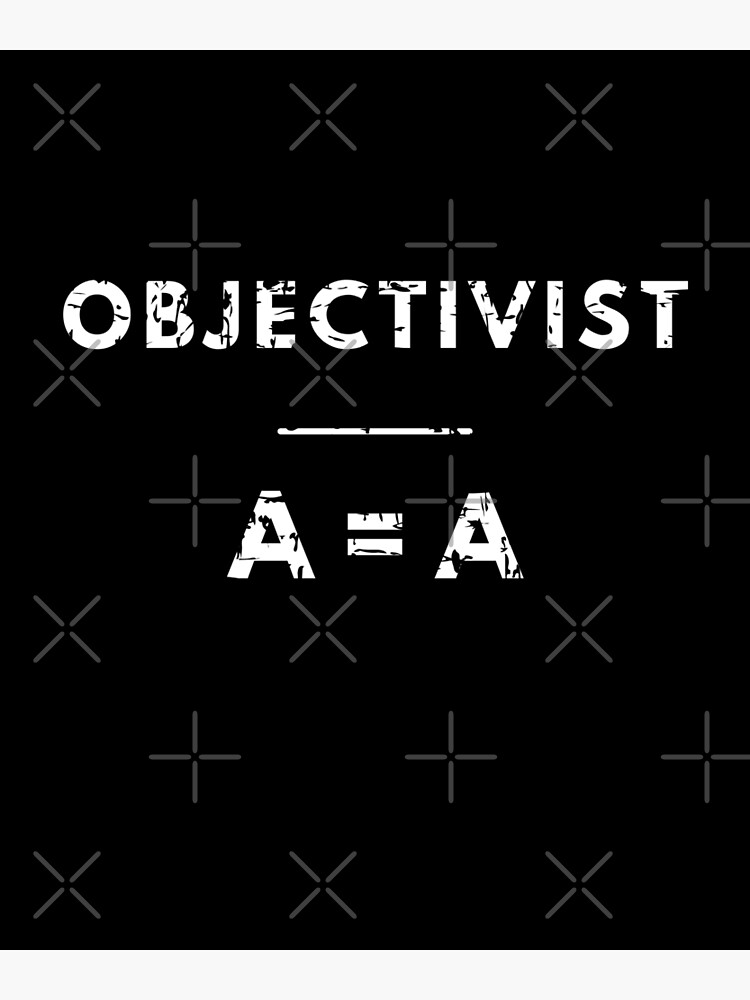 "Objectivist" Poster for Sale by SunsetInFinland | Redbubble