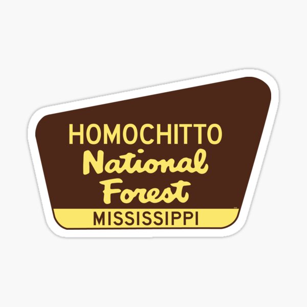 "Homochitto National Forest Mississippi Sign MS" Sticker for Sale by ...