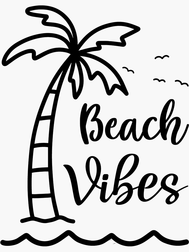 "Beach Vibes" Sticker for Sale by SasKloset | Redbubble