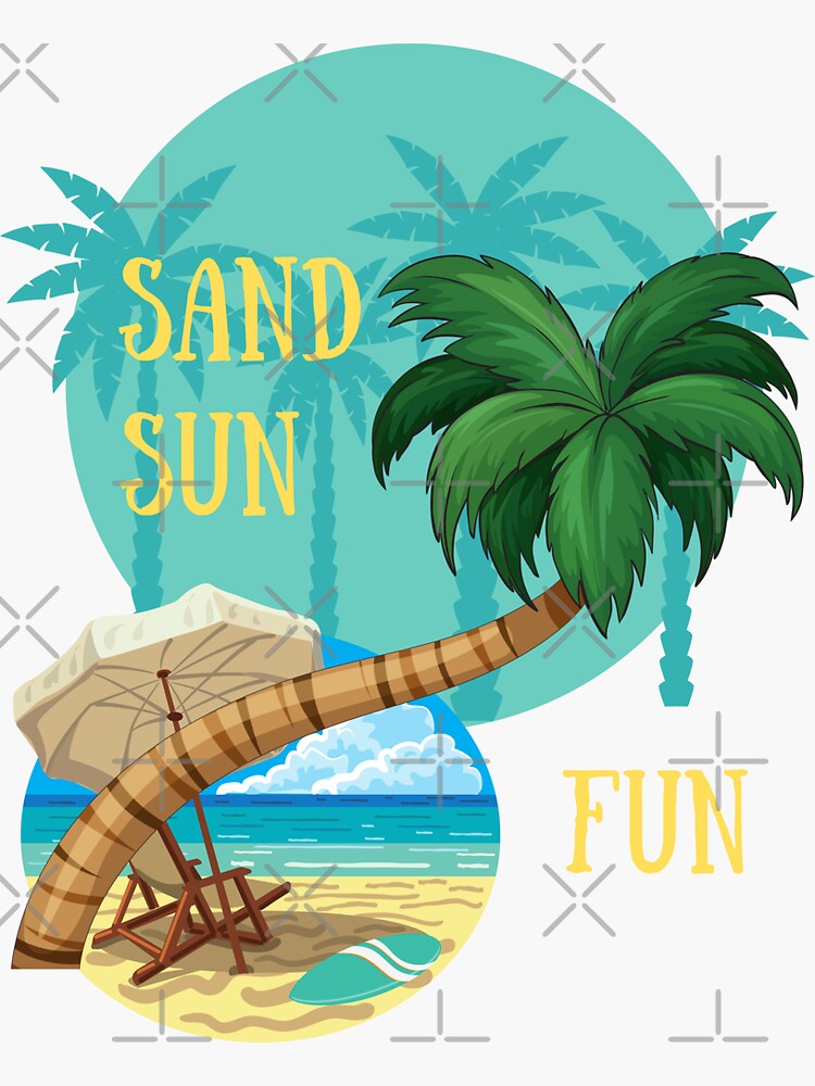 "Sand, Sun and Fun Summer " Sticker by 3TFashion | Redbubble