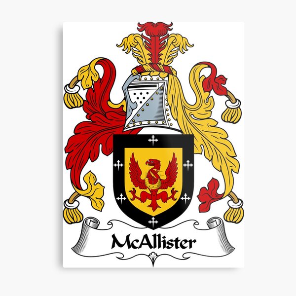 "McAllister Coat of Arms / McAllister Family Crest" Metal Print for ...