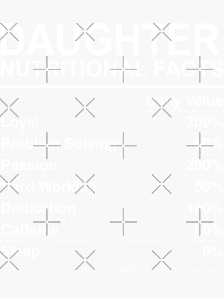 "Daughter Nutritional Facts" Sticker for Sale by HumbleShirt | Redbubble