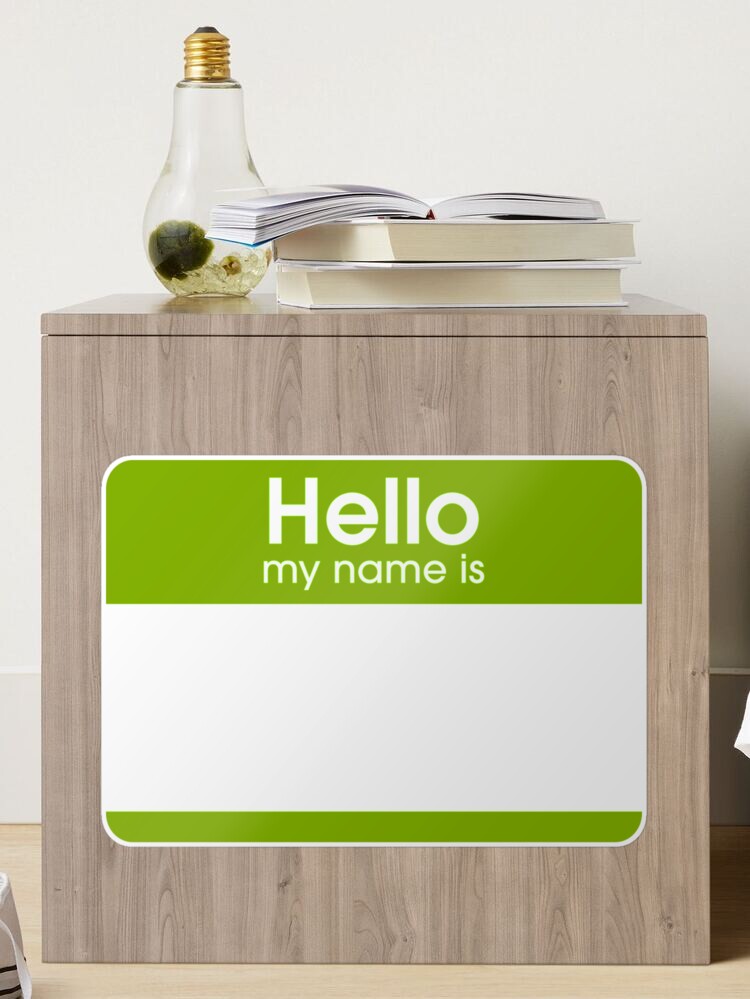 Quothello My Name Is Greenquot Sticker By Witza Redbubble
