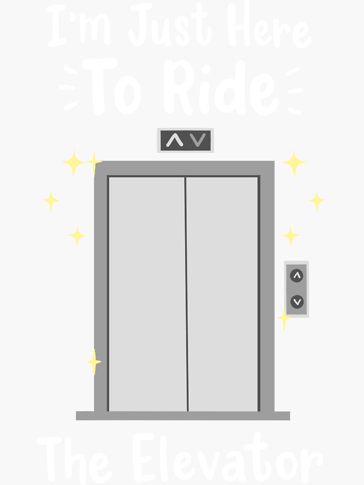 "Elevator Elevator Technician Elevator Mechanics" Sticker for Sale by ...