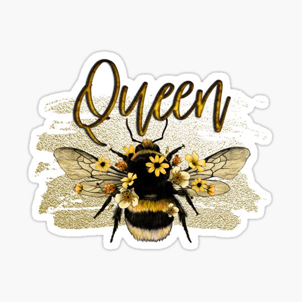 "Queen Bee" Sticker for Sale by Rainmaker21 | Redbubble