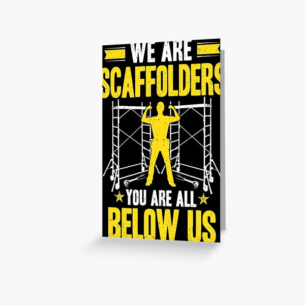 Scaffolder Greeting Cards | Redbubble