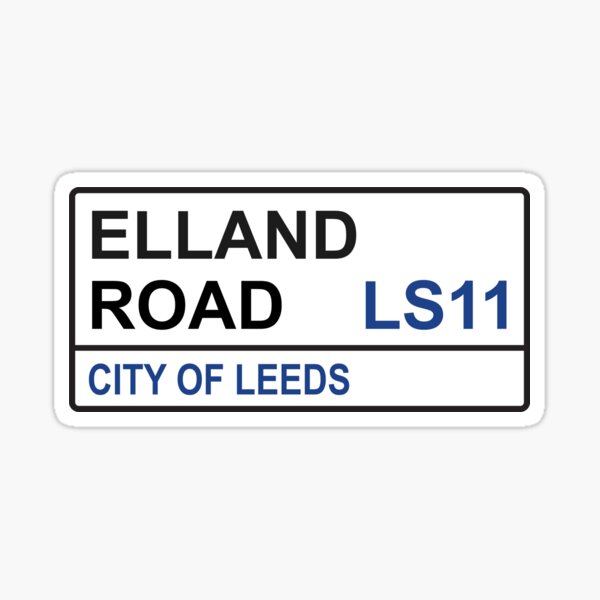 "Leeds Football Team Elland Road Street Sign" Sticker for Sale by ...