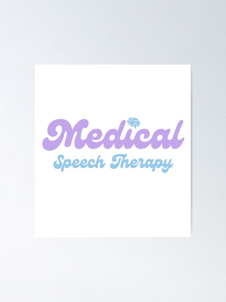 "Medical SLP with Brain" Poster by medicalslps | Redbubble