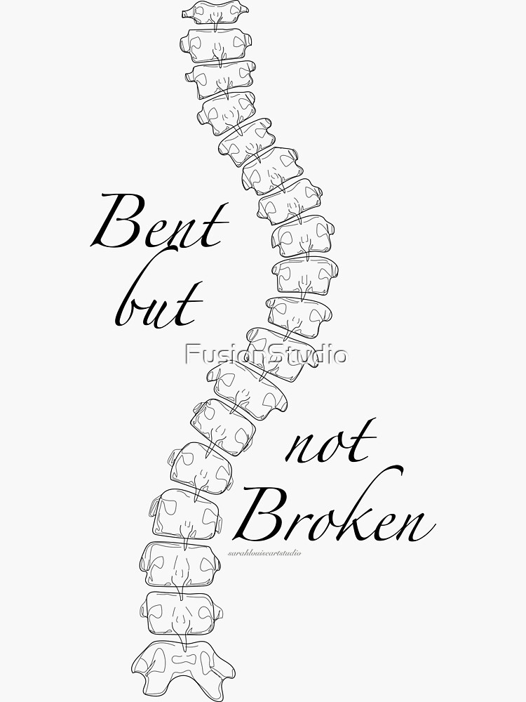 "Bent but not Broken - Scoliosis" Sticker for Sale by FusionStudio ...