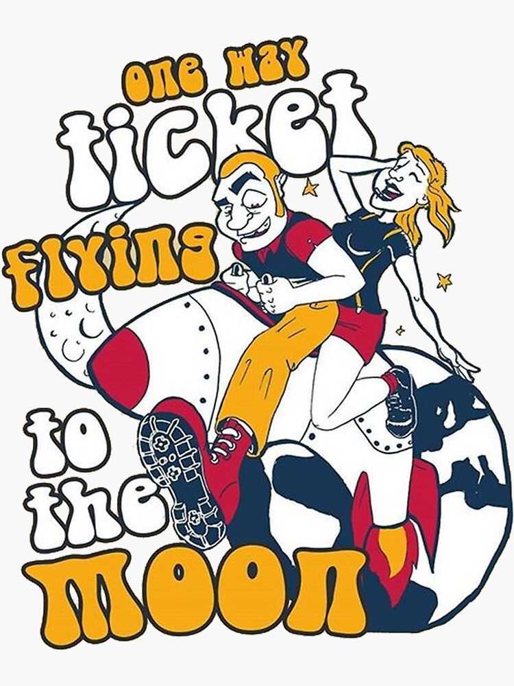 "One Way Ticket To The Moon" Sticker by SylviaNewton | Redbubble