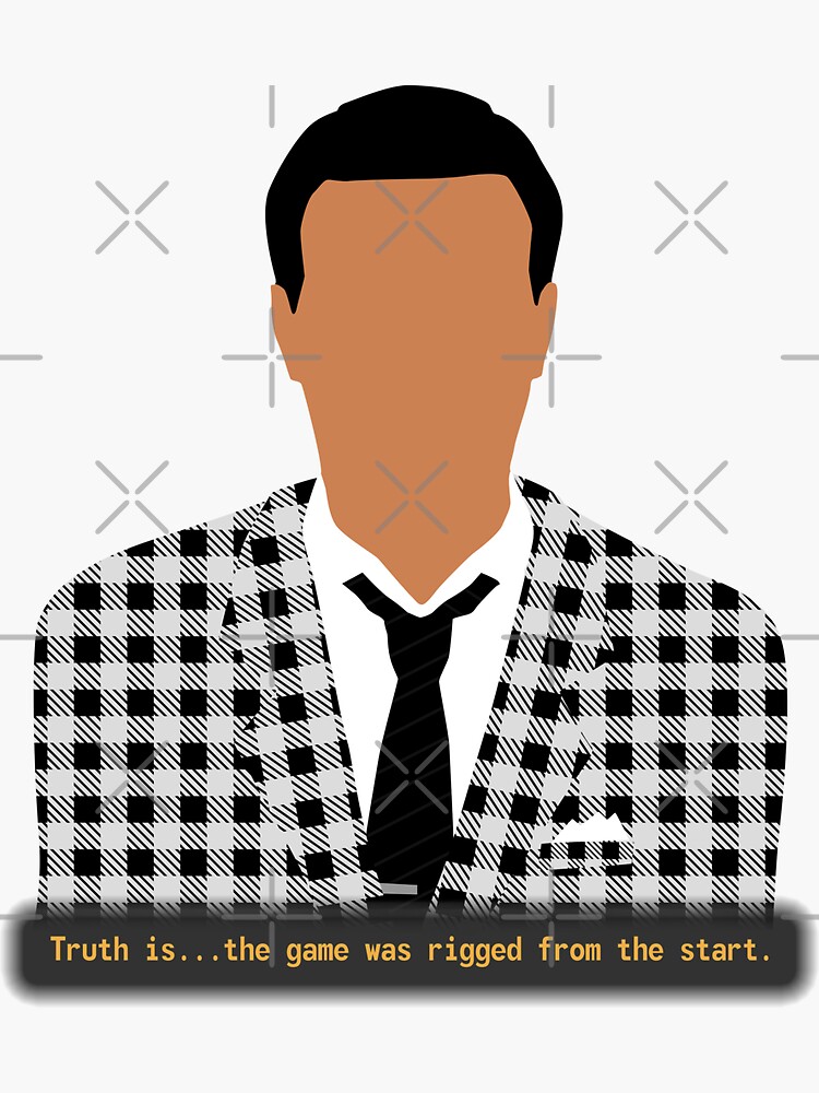 "The Game was Rigged from the Start" Sticker for Sale by Marksman ...