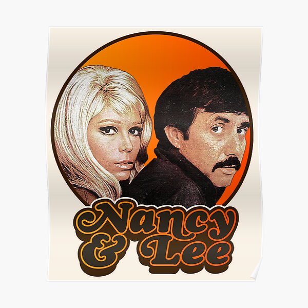 "Retro Nancy and Lee Tribute" Poster for Sale by acquiesce13 | Redbubble
